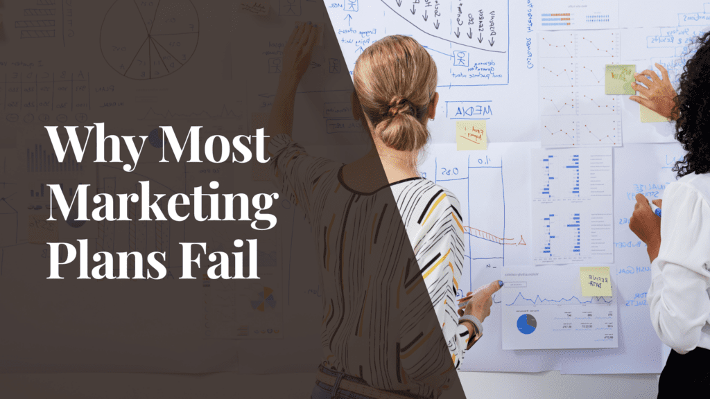 Why Most Marketing Plans Fail—and How to Avoid Common Pitfalls ...